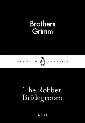 The Robber Bridegroom by Brothers Grimm: folklore, dark fairy tale ...