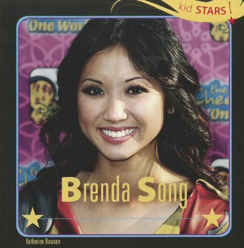 Brenda Song (Kid Stars!), Very Good Condition, Rawson, Katherine, ISBN ...