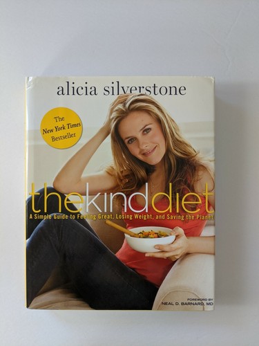 The Kind Diet : A Simple Guide to Feeling Great, Losing Weight, and ...