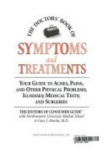 The Doctors Book of Symptoms and Treatments: Your Guide to Aches, P ...