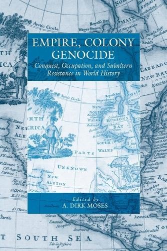 A. Dirk Moses Empire, Colony, Genocide (Paperback) War and Genocide (UK ...