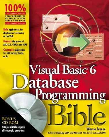 VISUAL BASIC 6 DATABASE PROGRAMMING BIBLE By Wayne S. Freeze 9780764547287| eBay