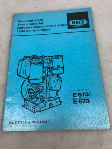 HATZ Diesel Ersatzteilliste E573 E673 No ES573.11 - No E673.11 | eBay.de