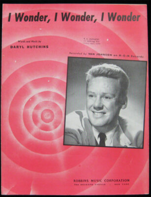 I Wonder Original Sheet Music 1947 MGM Records Van Johnson VTG Daryl ...