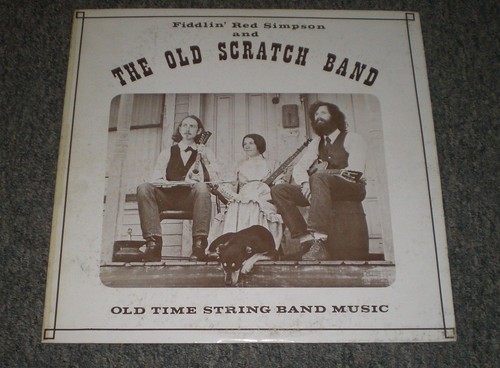Fiddlin' Red Simpson and The Old Scratch Band~Old Time String Band ...