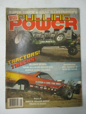 PULLING POWER MAGAZINE SPRING 1982 VOL 2 NO 1 SUPER STOCK RACING TRUCKS ...