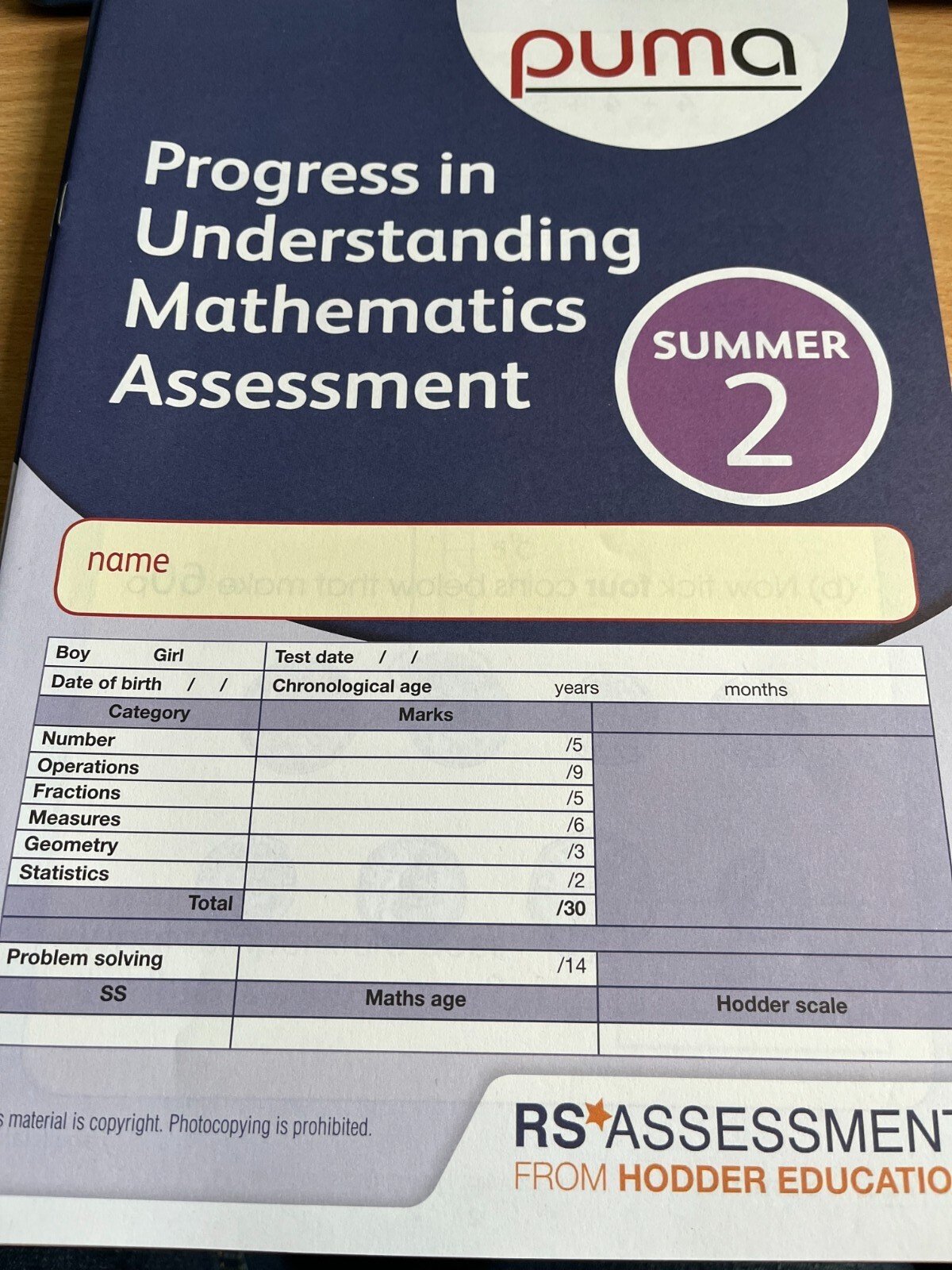 PUMA (PROGRESS IN MATHS ASSESSMENT) SUMMER YEAR 2. SEE ITEM DESCRIPTION ...