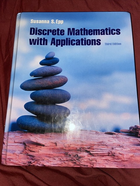 Discrete Mathematics With Applications By Susanna S Epp 2003 