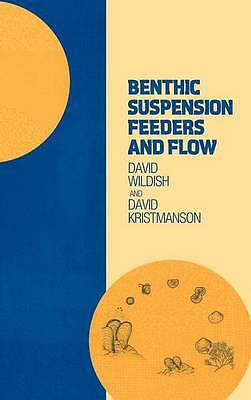 Benthic Suspension Feeders and Flow by David Kristmanson, David Wildish ...