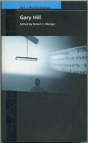 Robert C MORGAN / Gary Hill 1st Edition 2000 | eBay