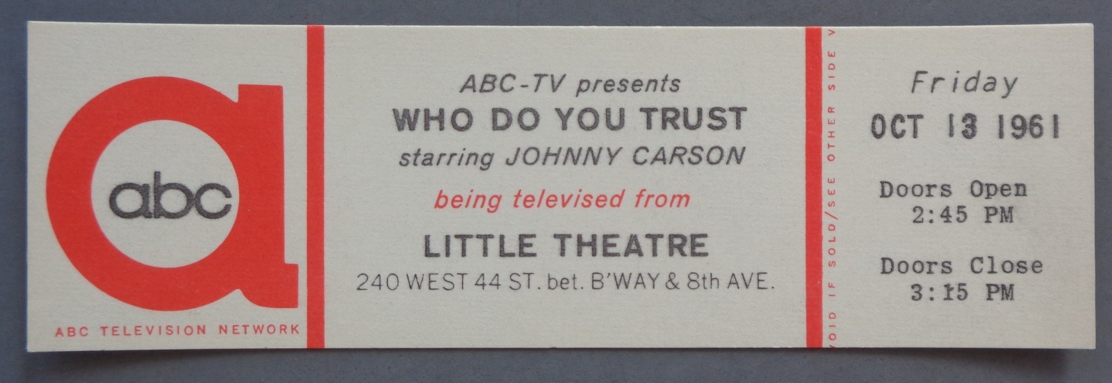 TV Ticket "Who Do You Trust" Johnny Carson ABC October 13, 1961 Mint ...