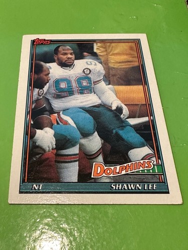 1991 Topps - # 121 Shawn Lee Miami Dolphins NT. NFL | eBay