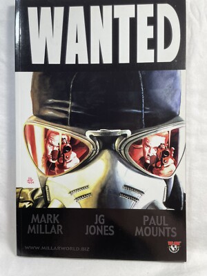 WANTED - Image Comics Top Cow TPB 2006 Mark Millar JG Jones Paul Mounts ...