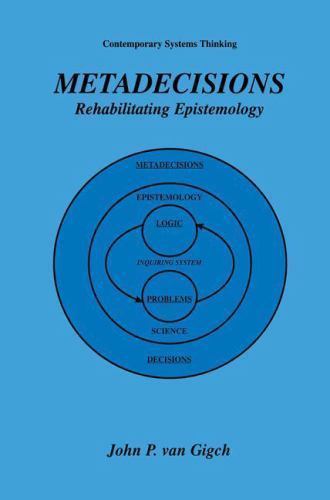 Contemporary Systems Thinking Ser.: Metadecisions : Rehabilitating ...