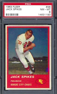 1963 Fleer FB #046 PSA 8 Jack Spikes Chiefs 46 Red Stripe Centered! | eBay