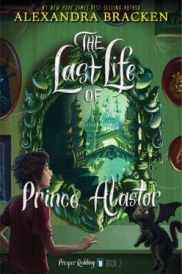 Prosper Redding The Last Life of Prince Alastor (Prosper Redding, 2 ...