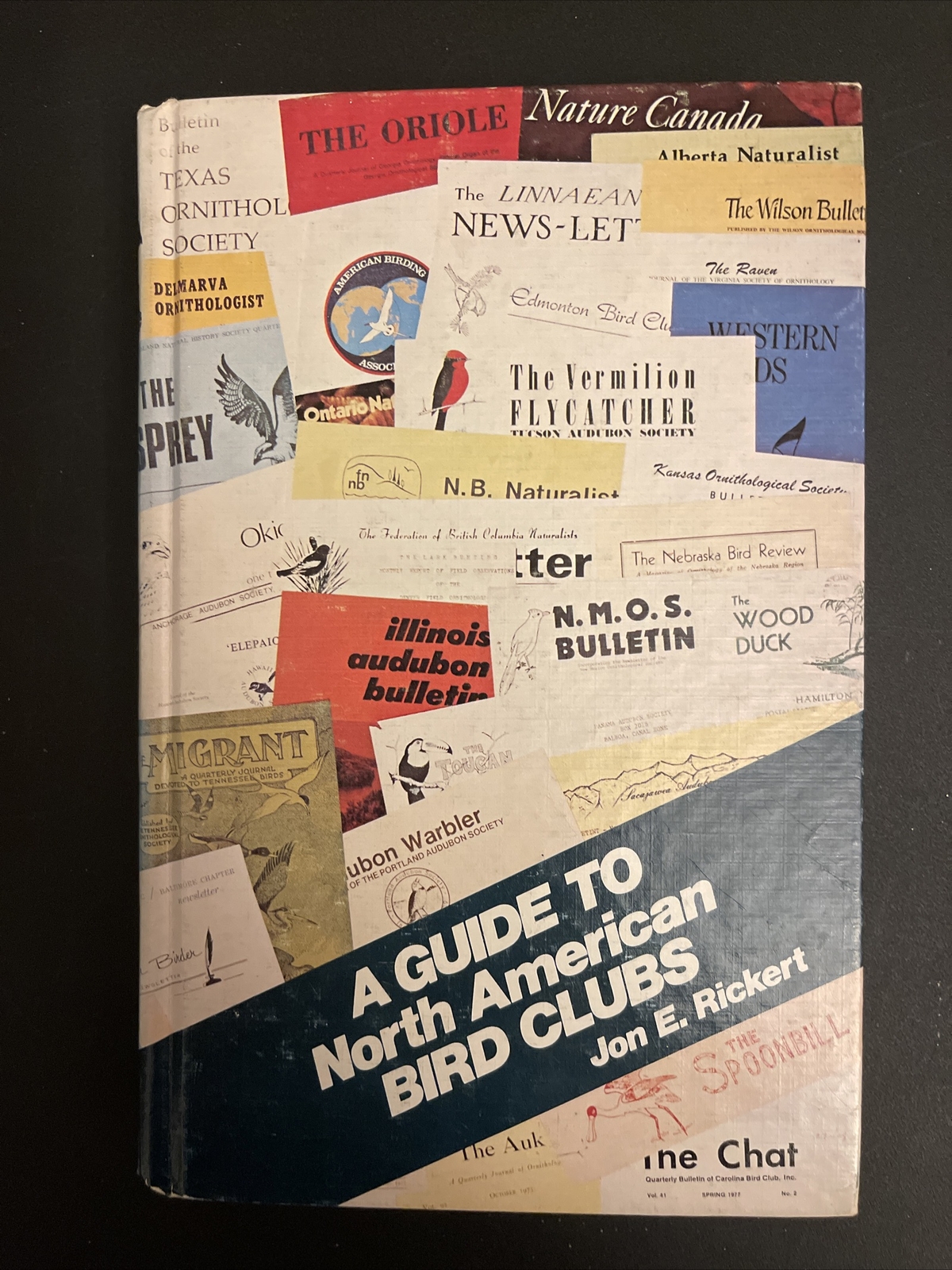 A Guide to North American Bird Clubs Hardcover 1978 Jon Rickert ...