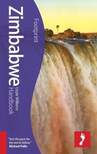 ZIMBABWE HANDBOOK: TRAVEL GUIDE TO ZIMBABWE (FOOTPRINT - By Lizzie ...