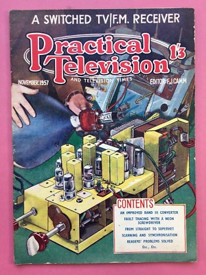 PRACTICAL TELEVISION - November 1957 - A Switched TV/F.M. Receiver ...