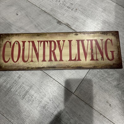 NOSTALGIC METAL SIGN COUNTRY LIVING REPRO 17.5” | eBay
