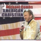 American Christian [Audio CD] Michael Combs 666510020923| eBay