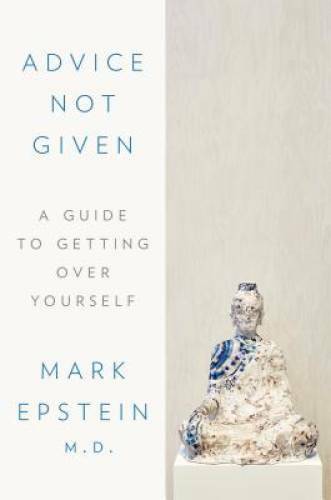 Advice Not Given: A Guide to Getting Over Yourself - Hardcover - GOOD ...