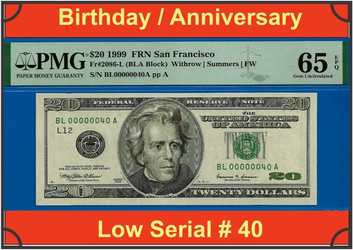 1999 $20 Federal Reserve Note PMG 65EPQ fancy birthday gem low serial ...