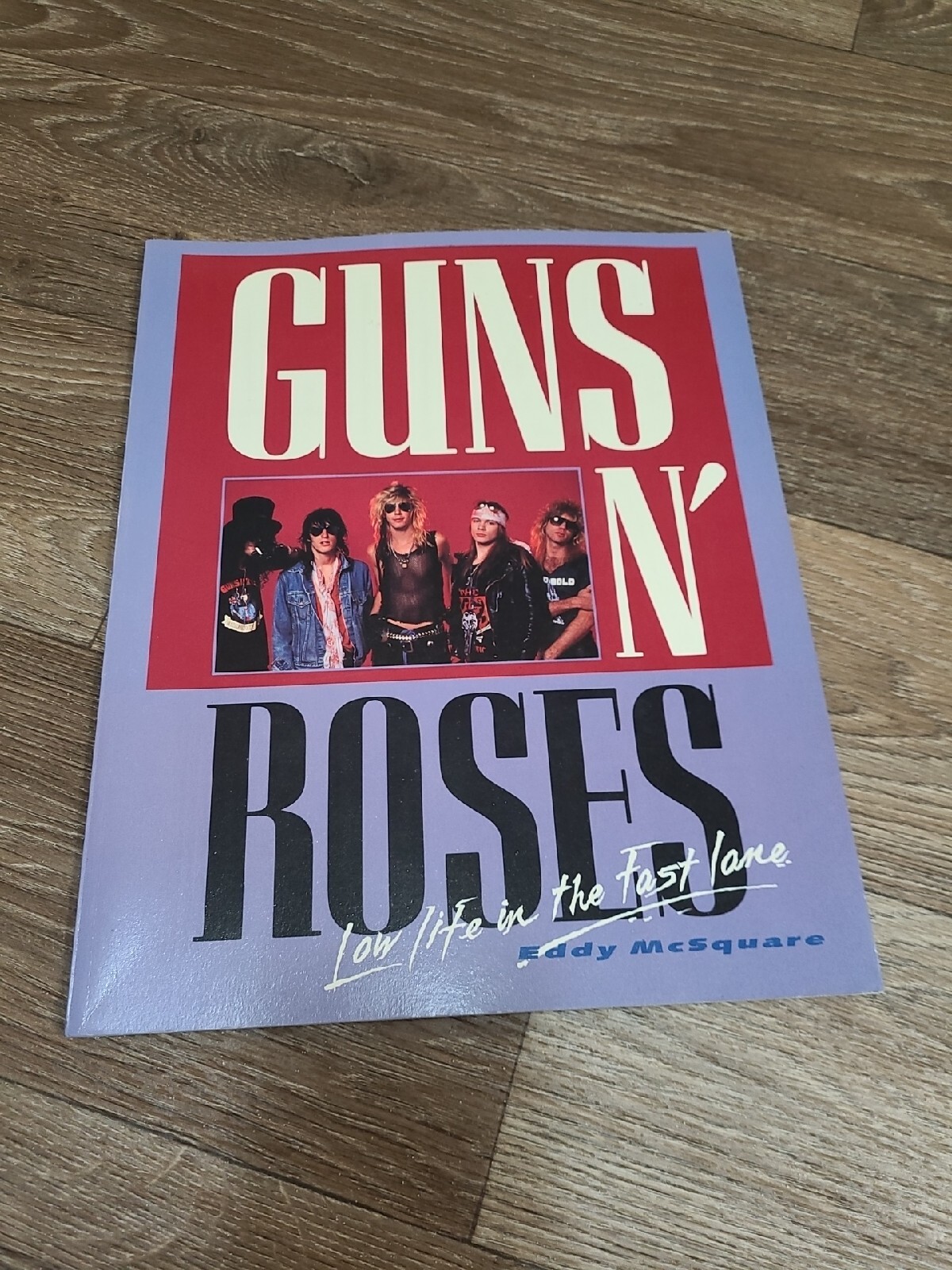 GUNS n ROSES Low Life in the Fast Lane BOOK '89 Axl SLASH Duff IZZY ...