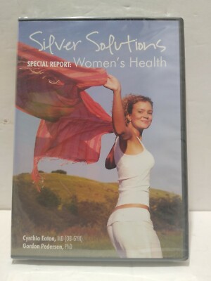 Silver Solutions Special Report Women's Health Cynthia Eaton - Brand ...