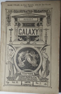 August 1870 The Galaxy Magazine Mark Twain Memoranda 2 Short Stories ...