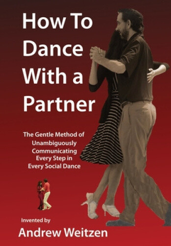 How to Dance with a Partner: The Gentle Method of Unambiguously Communicating | eBay