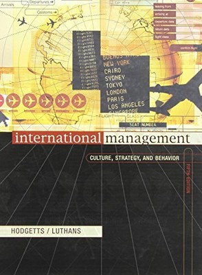 International Management: Culture Strategy and Behavior, Richard ...