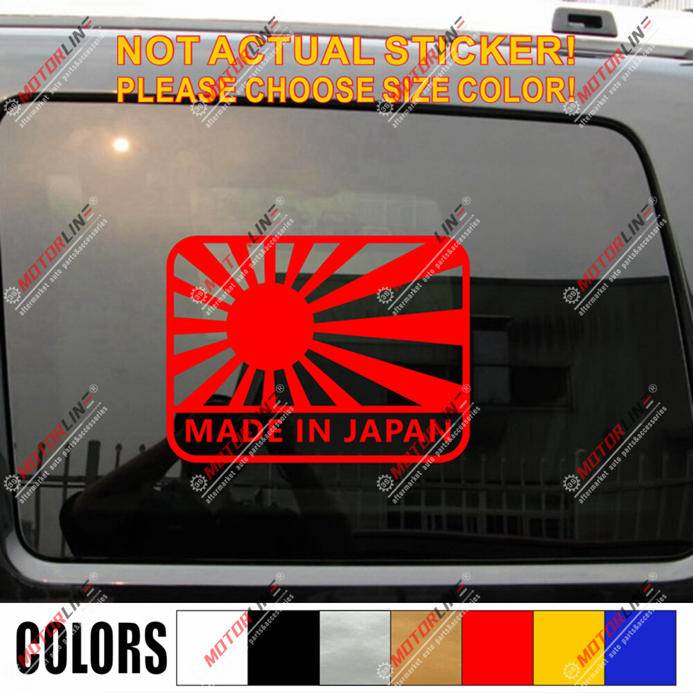 Made in Japan Japanese Rising Sun Flag Decal Sticker Car Vinyl pick ...
