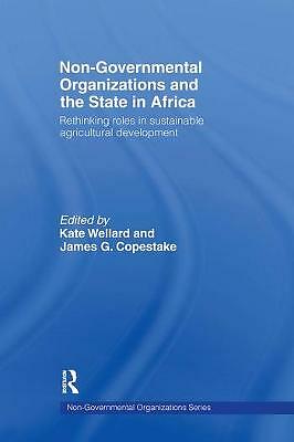 Non-Governmental Organizations Ser.: Non-Governmental Organizations and ...