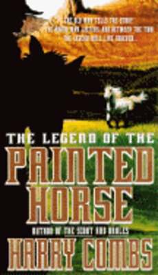 Legend of the Painted Horse by Harry Combs: Used 9780440217329| eBay