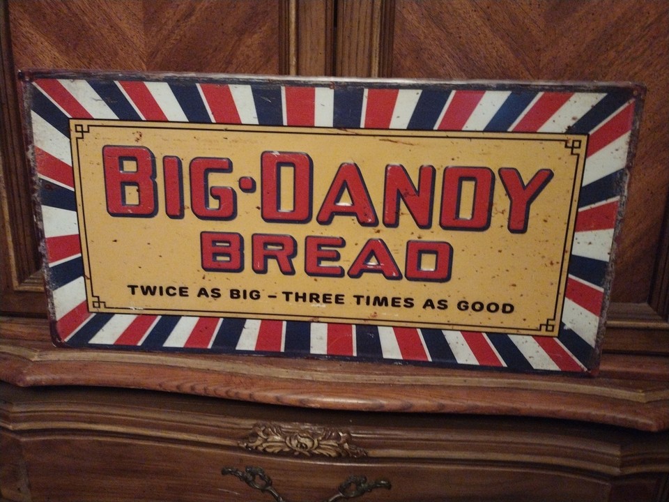 Large Big Dandy Bread Embossed Metal Sign | eBay