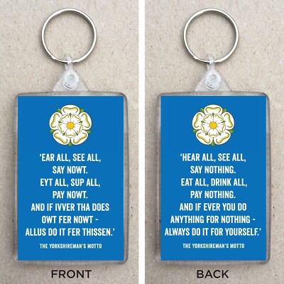 Yorkshire 'The Yorkshireman's Motto' Large Keyring & BagTag Translation ...