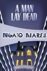 A Man Lay Dead by Ngaio Marsh: New 9781934609842| eBay
