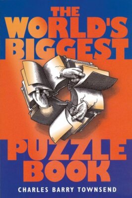 The World's Biggest Puzzle Book by Townsend, Charles Barry Paperback ...
