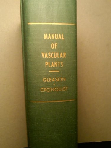 MANUAL OF VASCULAR PLANTS OF NORTHEASTERN UNITED STATES By Henry A ...