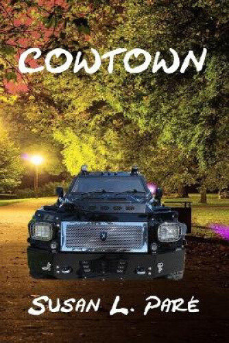 Cowtown by Susan L. Pare' | eBay