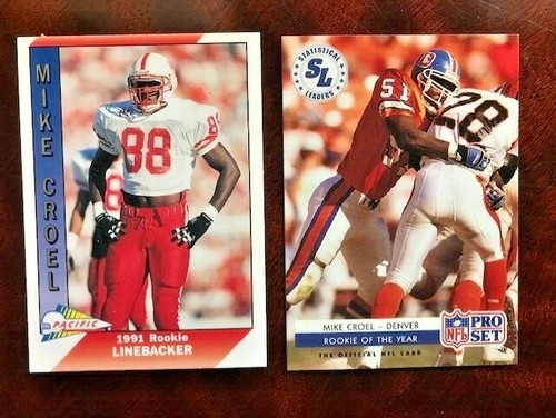 NFL - Mike Croel 1991 Pacific RC & 1992 Pro Set Rookie of the Year ...