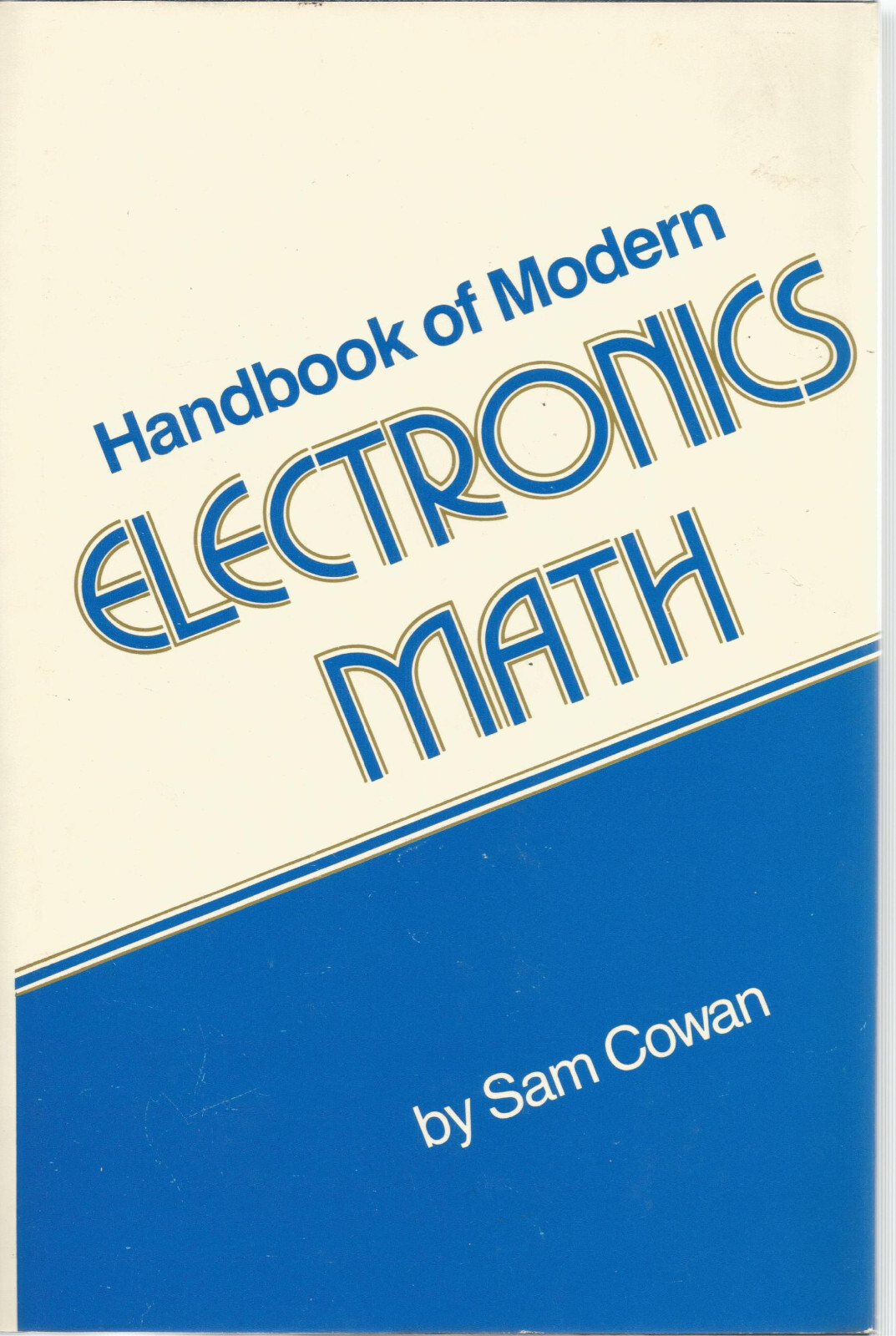 Handbook Of Modern Electronics Math (1985) by Sam Cowan | eBay