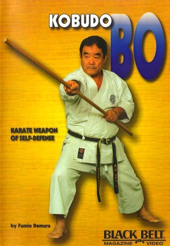 Kobudo Bo: Karate Weapon of Self-Defense with Fumio Demura | eBay