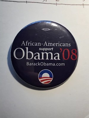 2008 Obama Campaign Button - African-Americans Support Obama '08 ...