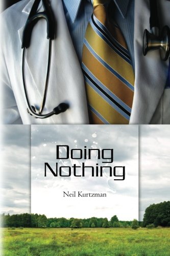 DOING NOTHING By Neil Kurtzman **BRAND NEW** 9781461096535 | eBay