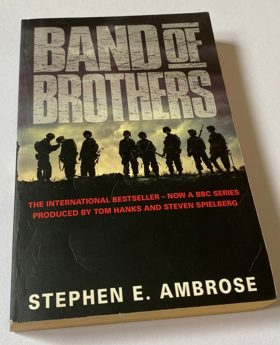 Band Of Brothers Stephen Ambrose