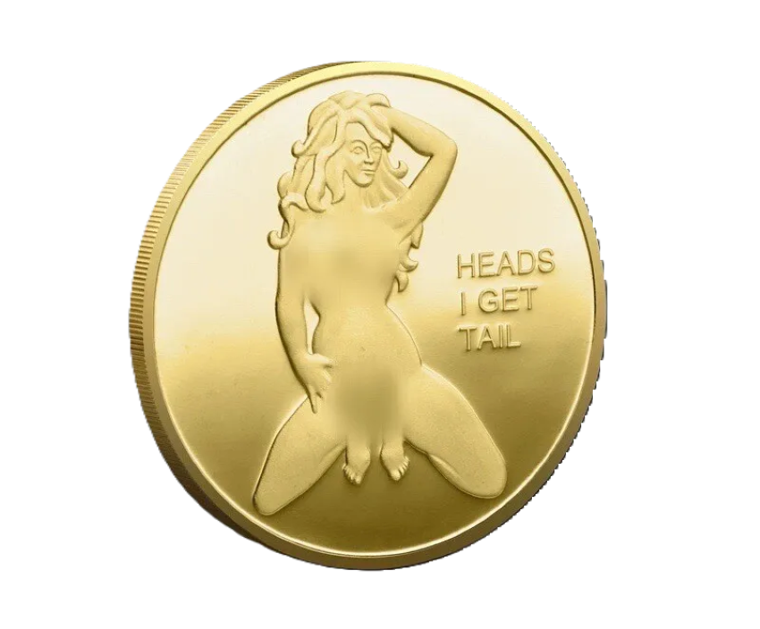 Tails I Get Head...Heads I Get Tail! Sexy Lady Flip Coin Challenge Novelty Token | eBay