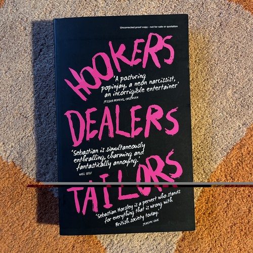 Dandy in the Underworld: A Memoir by Horsley, Sebastian uncorrected ...