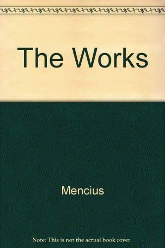 THE WORKS OF MENCIUS *Excellent Condition* 9780486225906| eBay